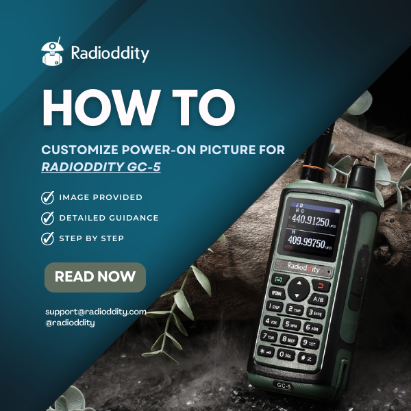 How to Customize Power-on Picture for Radioddity GC-5 | Radioddity