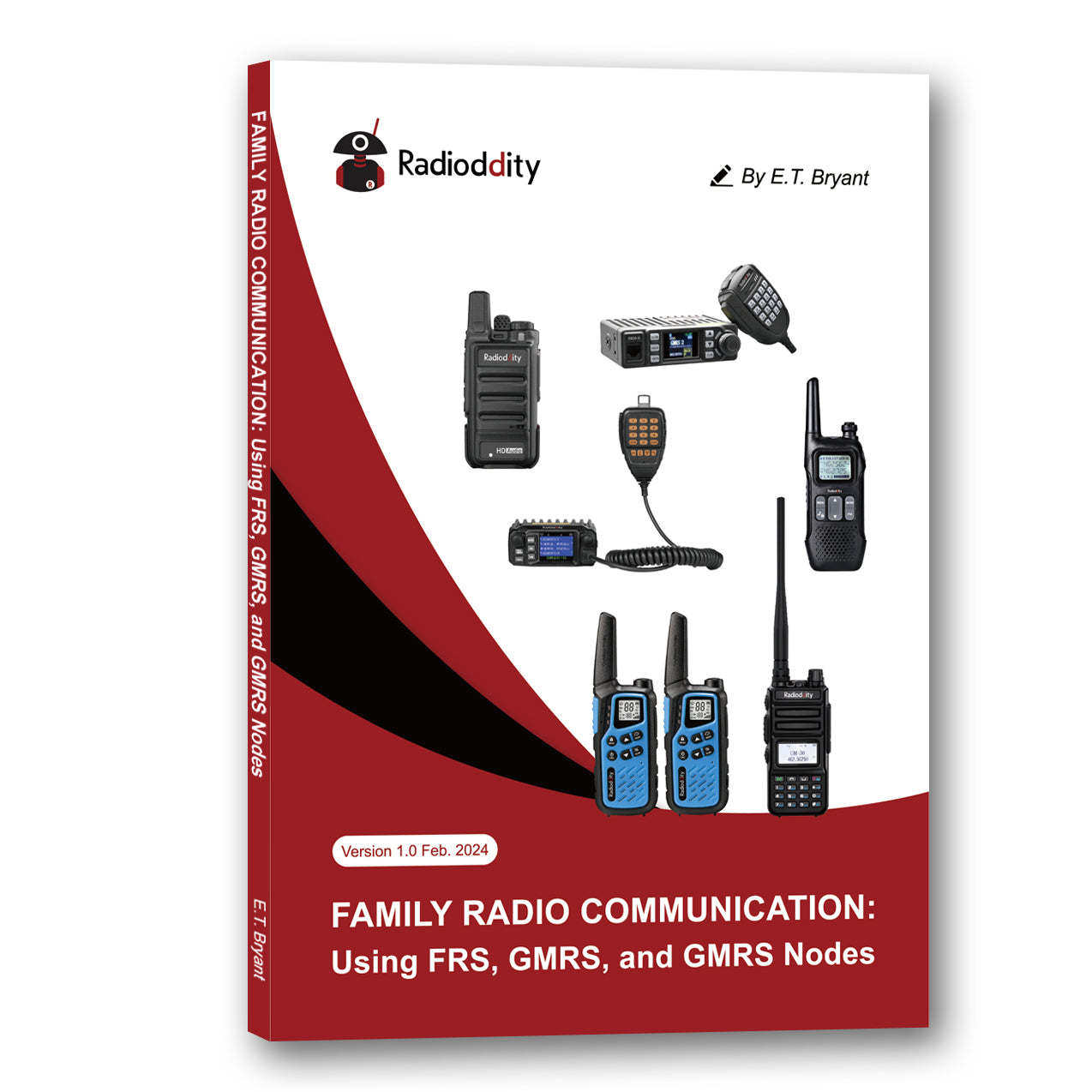 [eBook] Family Radio Communication: Using FRS GMRS and GMRS Nodes – Radioddity